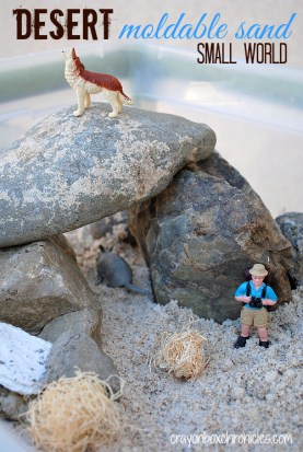 Desert Moldable Sand Small World – Crayon Box Chronicles